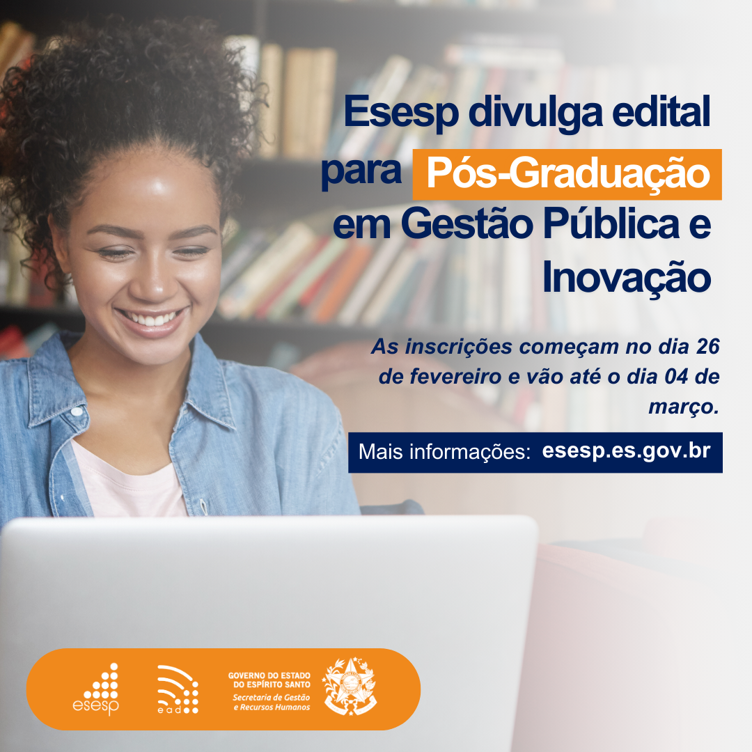ESESP - Esesp divulga edital para Pós-Graduação em Gestão Pública e ...
